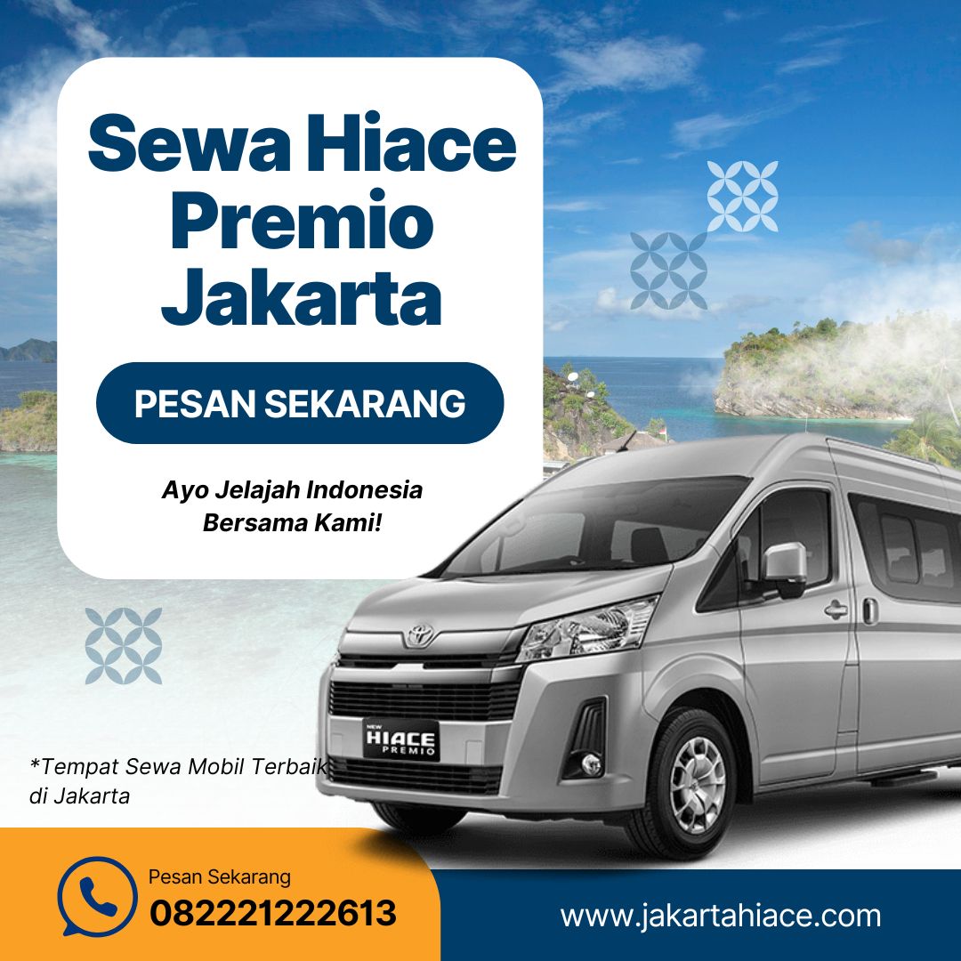 Sewa Hiace Premio Jakarta - Sewa Hiace Jakarta