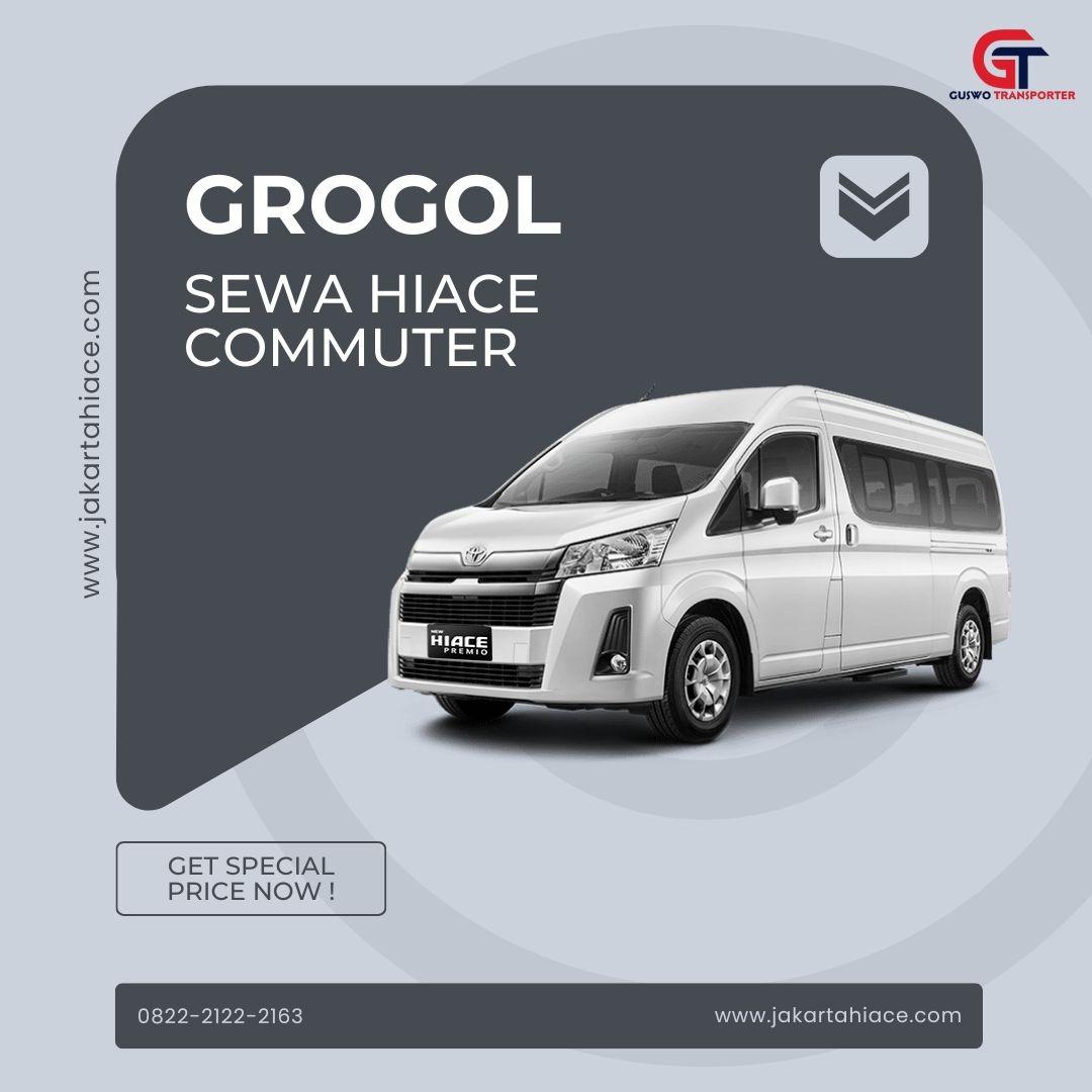 Sewa Hiace Commuter Grogol Petamburan Jakarta Barat - Sewa Hiace Jakarta