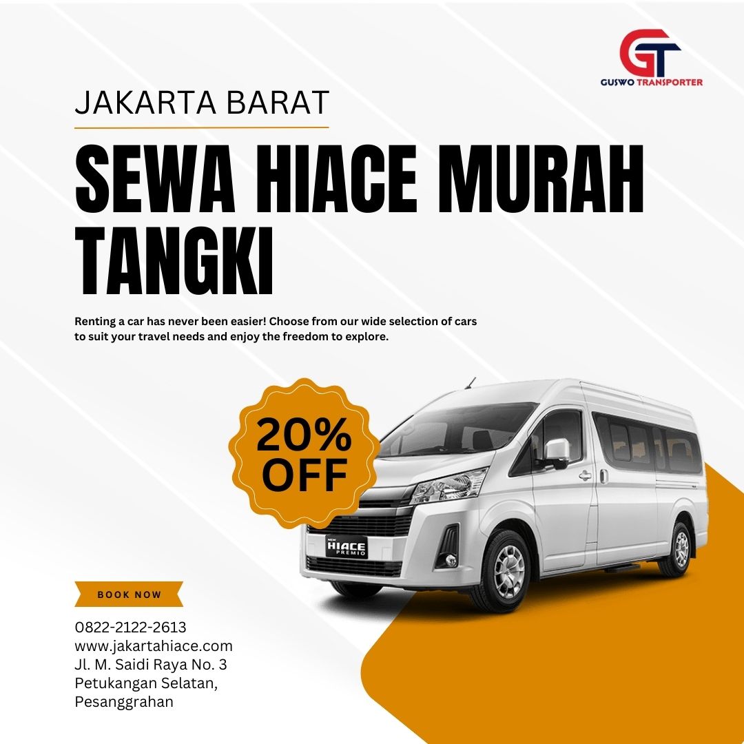 Sewa Hiace Murah Tangki Taman Sari Jakarta Barat - Sewa Hiace Jakarta