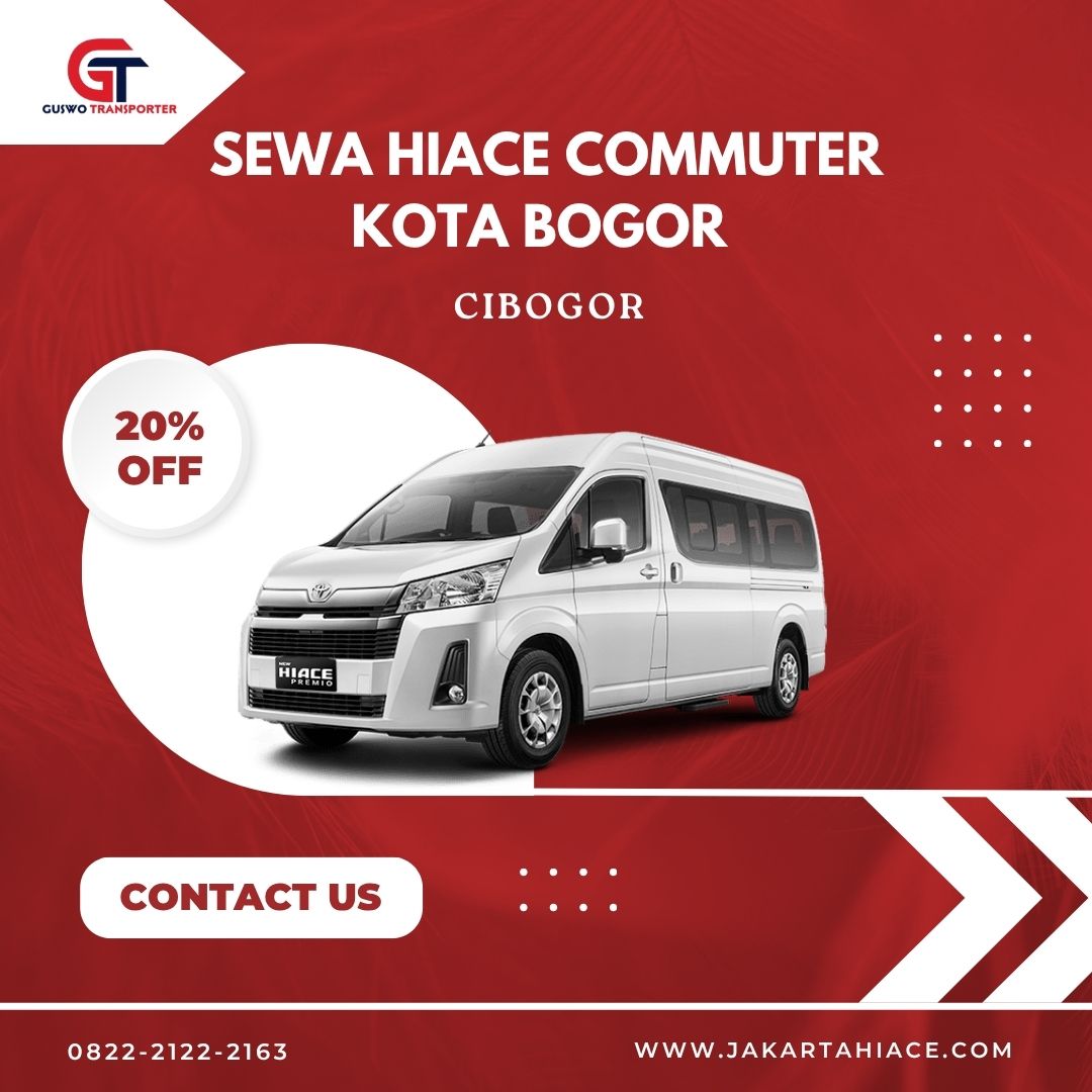Sewa Hiace Commuter Cibogor Bogor Tengah Kota Bogor - Sewa Hiace Jakarta