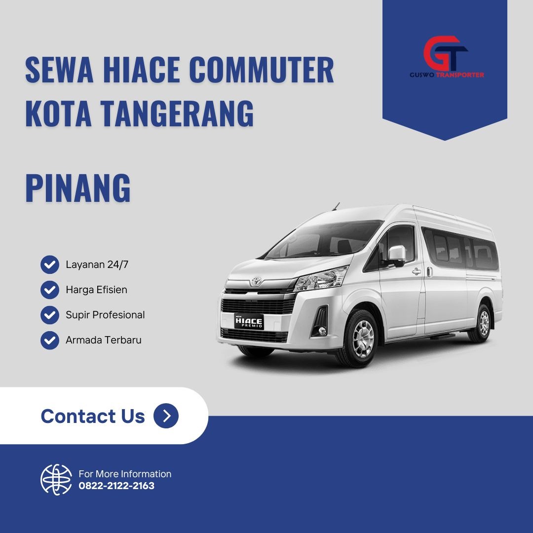 Sewa Hiace Commuter Pinang Kota Tangerang - Sewa Hiace Jakarta